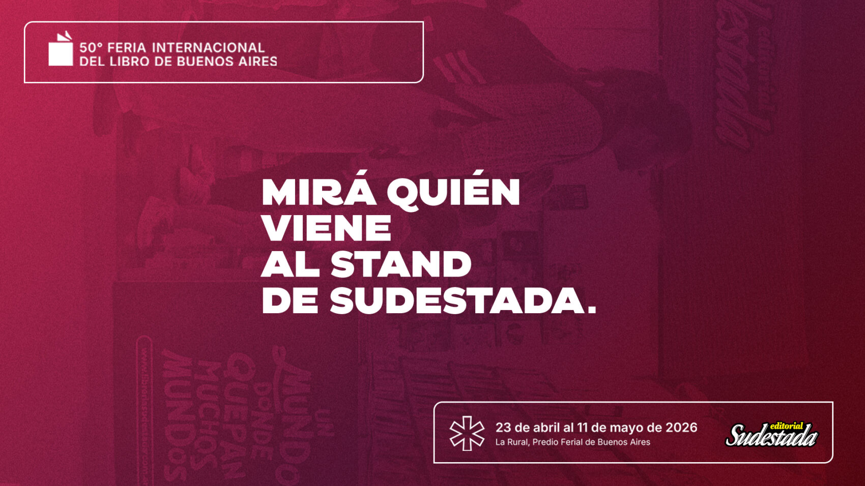 Sudestada en la Feria del Libro de Bs. As. 2026 - Sudestada Revista